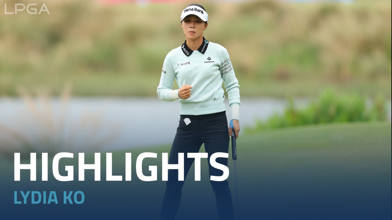 Lydia Ko Final Round Highlights | 2022 CME Group Tour Championship ...