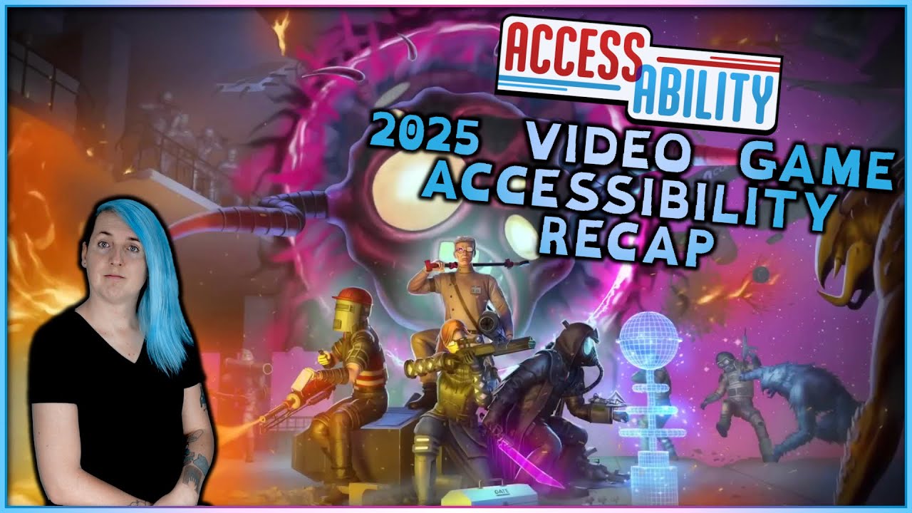 2025 Video Game Accessibility Recap - Access-Ability - YouTube