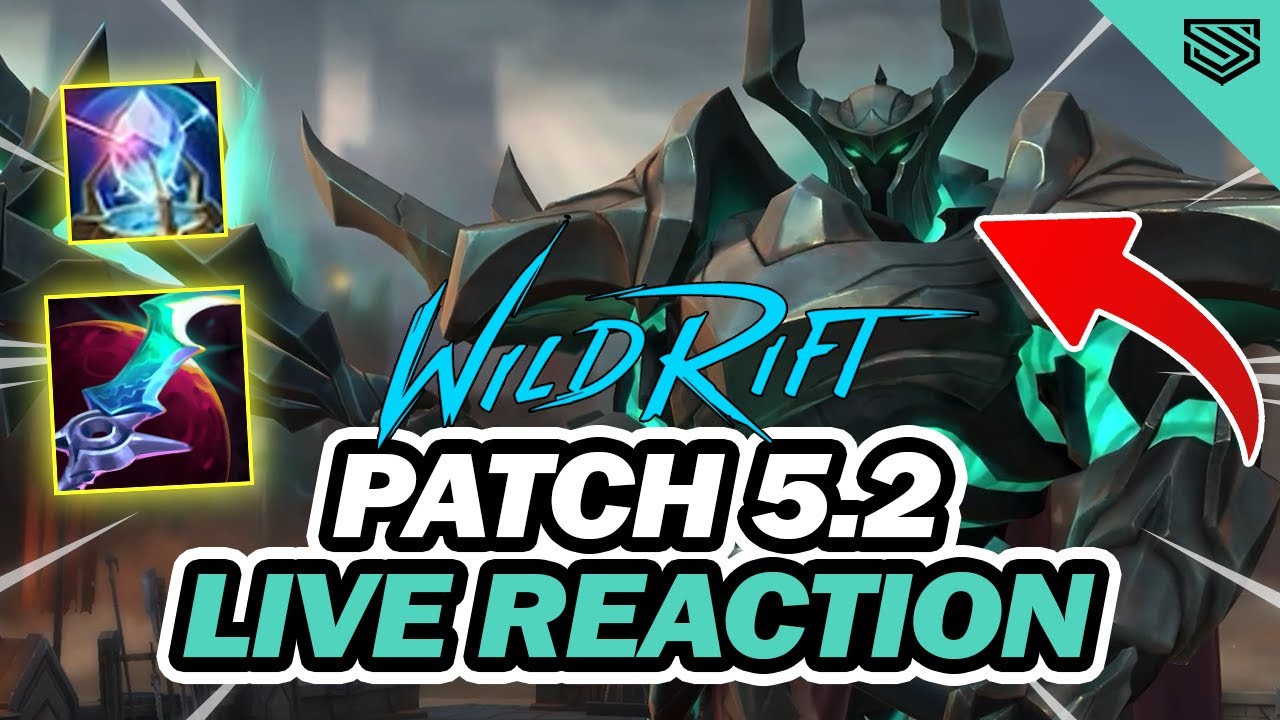 WILD RIFT PATCH 5.2 PREVIEW LIVE REACTION 🔥 NEW CHAMPIONS, NEW ITEMS ...