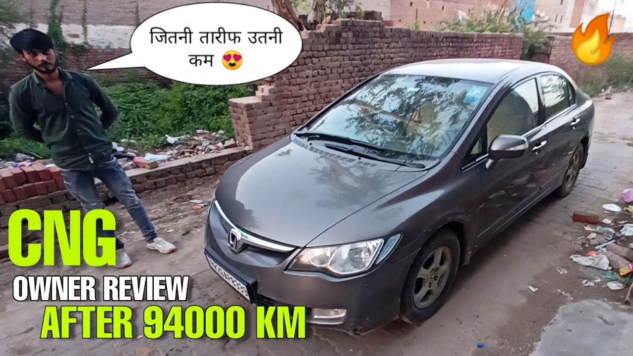 CNG Honda Civic Owner Review | CNG in 1.8 ltr Engine still 180km Run in ...