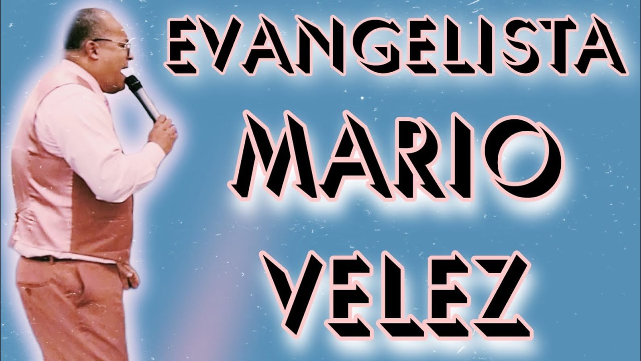 Evangelista Mario velez tema puesto tu fundamento - YouTube