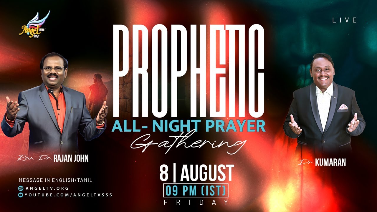 Prophetic All-Night Prayer Gathering | Rev. Dr. Rajan John & Dr ...