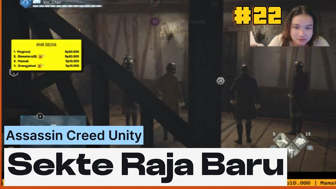 DLC 2 - Assassin Creed Unity, Part 22 - Bahasa Indonesia (LIVE STREAMING) - YouTube
