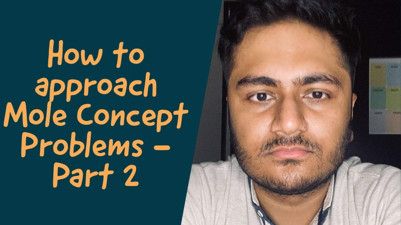 How to approach mole concept problems? part 2 - YouTube