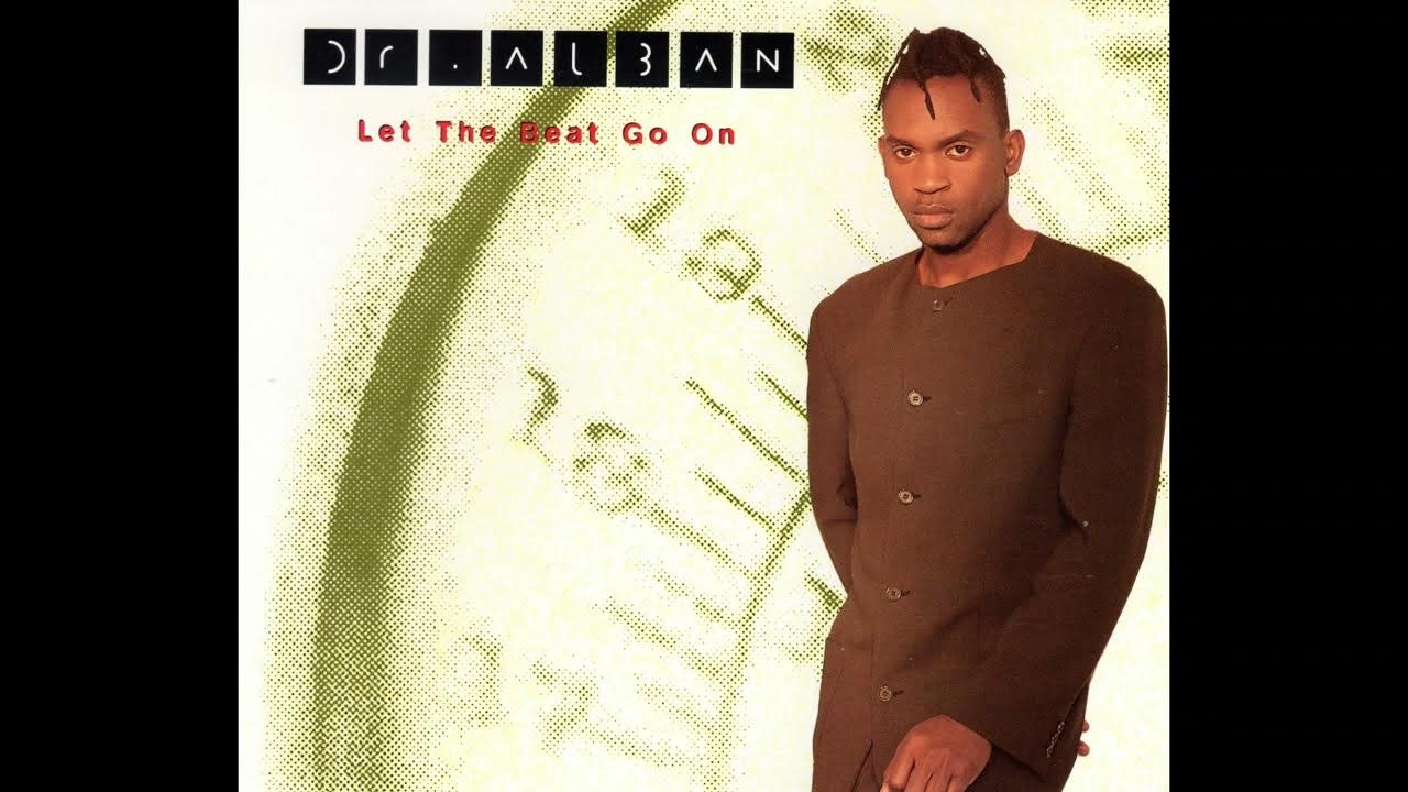 Dr. Alban-"Let the Beat Go On" (Extended Mix) - YouTube