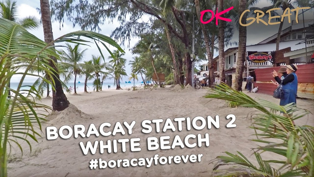 Boracay Island White Beach Station 2 Documentation - YouTube