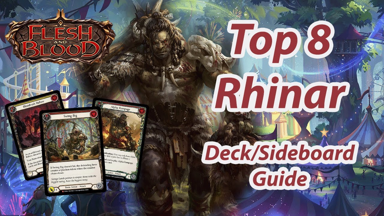 ProQuest Top 8 Rhinar Deck Tech - Flesh and Blood Everfest Classic ...