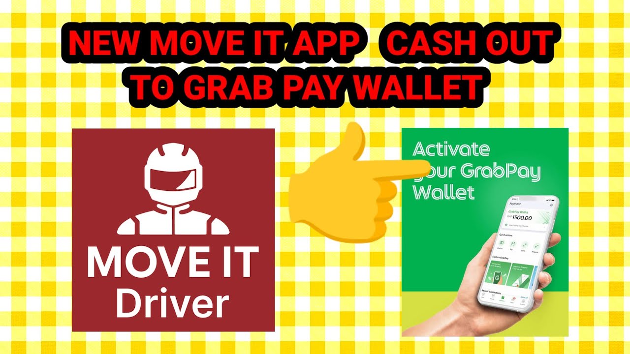 MOVE IT APP NEW GRABPAY WALLET CASH OUT - YouTube