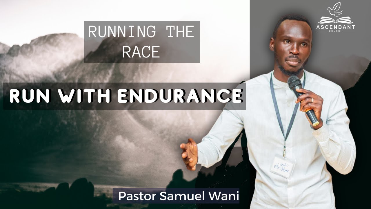 Ascendant Church - Running the Race - Run with Endurance - YouTube