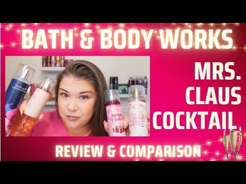🍸🎄 Bath & Body Works Mrs. Claus’s Cocktail Review & Comparison | Did My ...