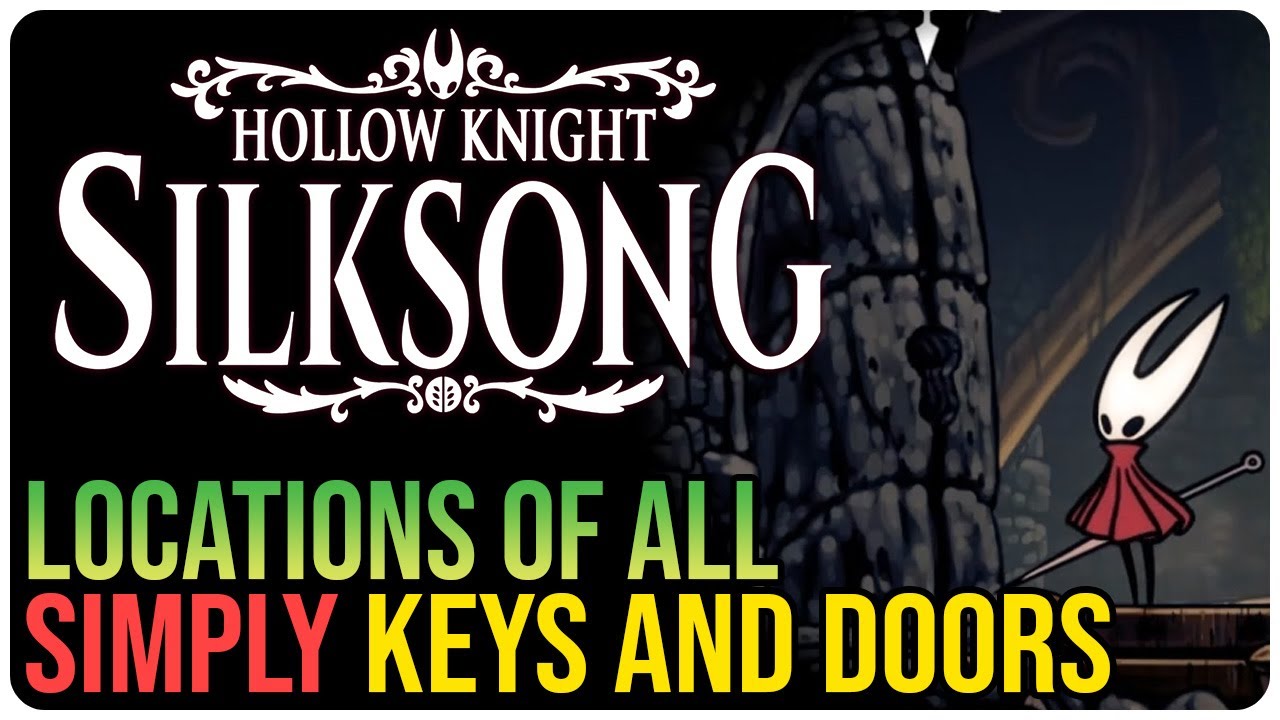 All Simple Keys & Doors – Hollow Knight Silksong - YouTube