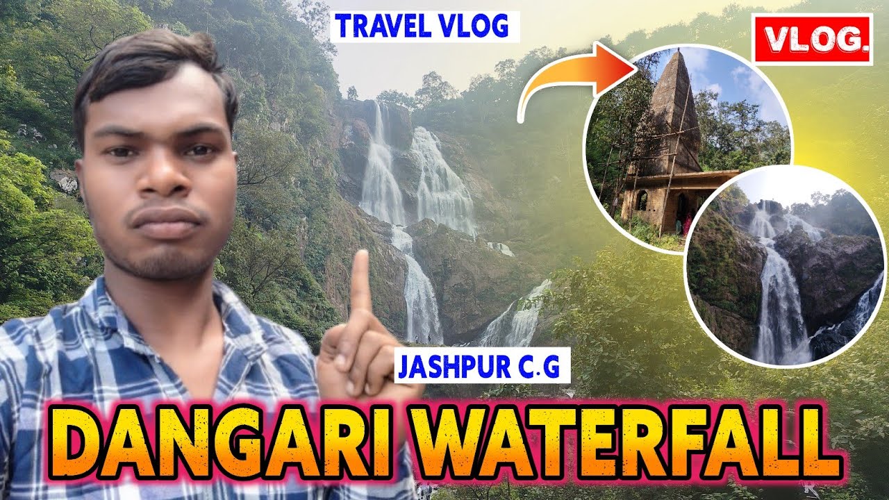 दनगरी जलप्रपात 🌻| Dangari Waterfall 🔥| Jashpur Chhattisgarh ️ - YouTube