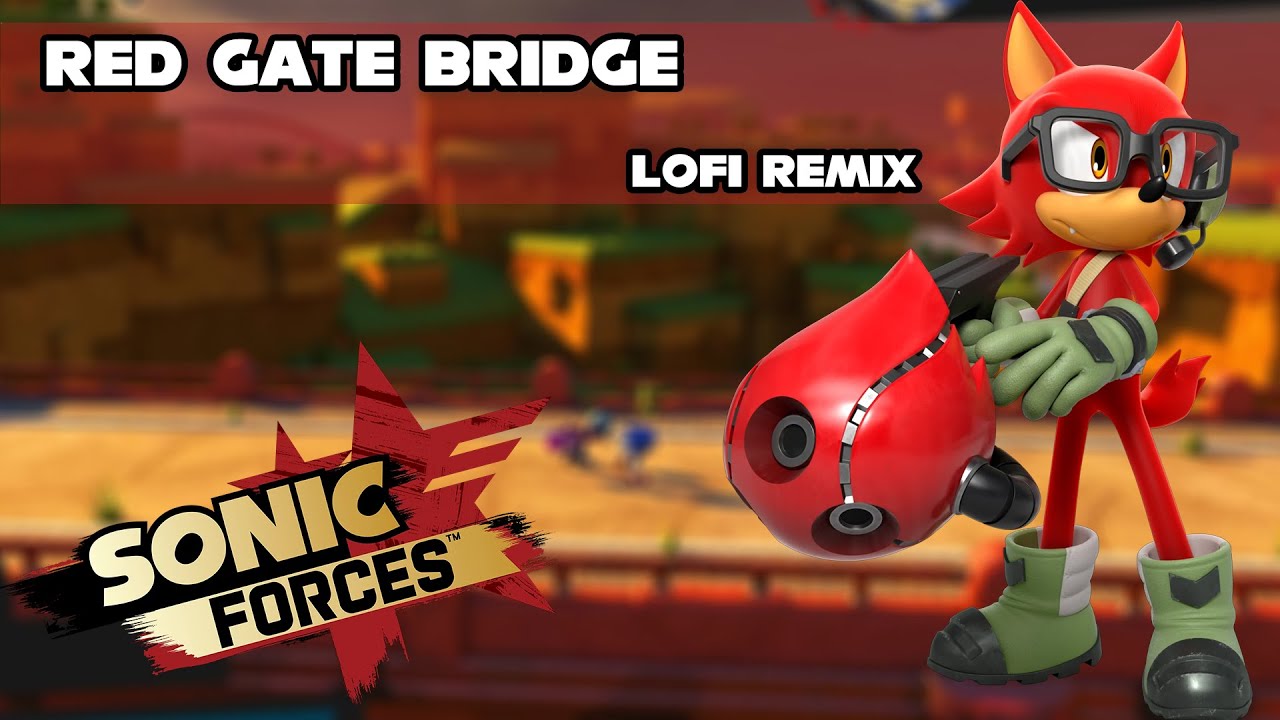 Sonic Forces - Red Gate Bridge - Lofi (Bukson Remix) - YouTube