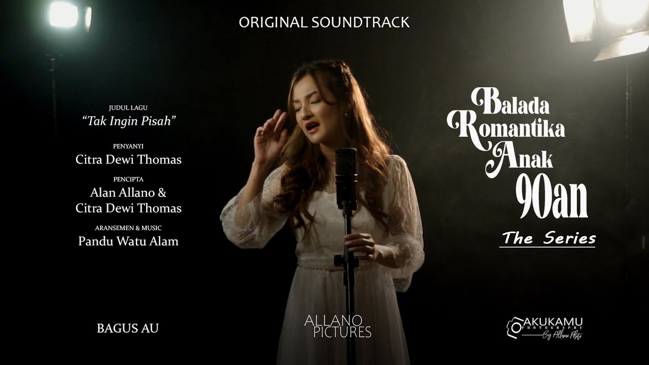 CITRA DEWI THOMAS - TAK INGIN PISAH - Original Soundtrack - SERIES BALADA ROMANTIKA ANAK 90AN ...