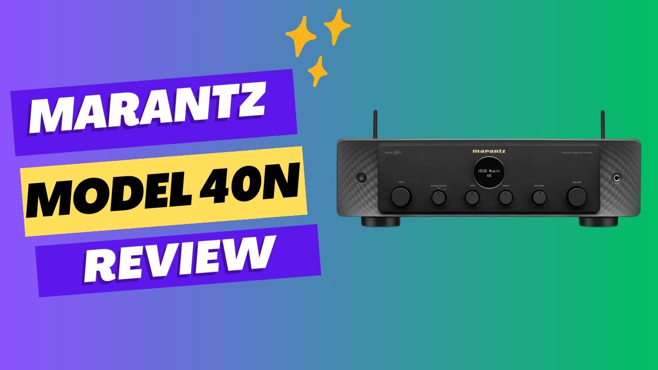 Marantz Model 40n Review: Elevating Audio Excellence! - YouTube