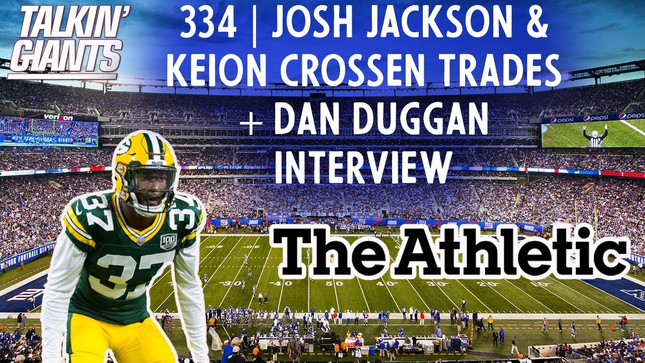 334 | Josh Jackson & Keion Crossen Trades + Dan Duggan Interview - YouTube