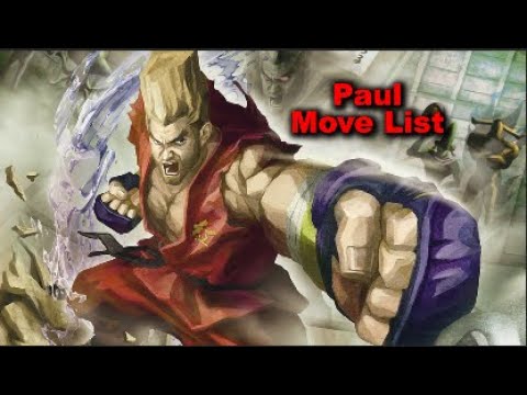 Paul Move List Street Fighter X Tekken - YouTube