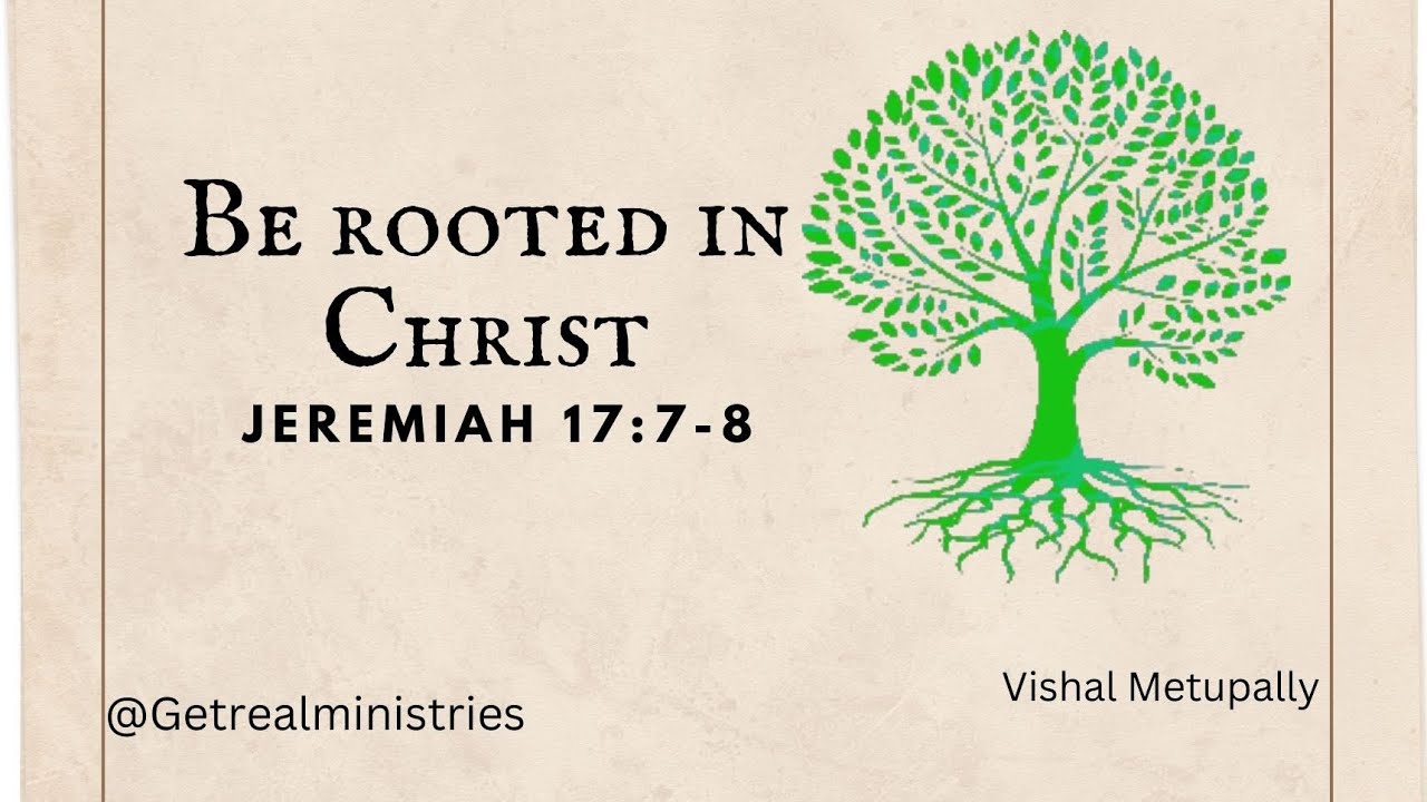 Be Rooted in Christ - YouTube