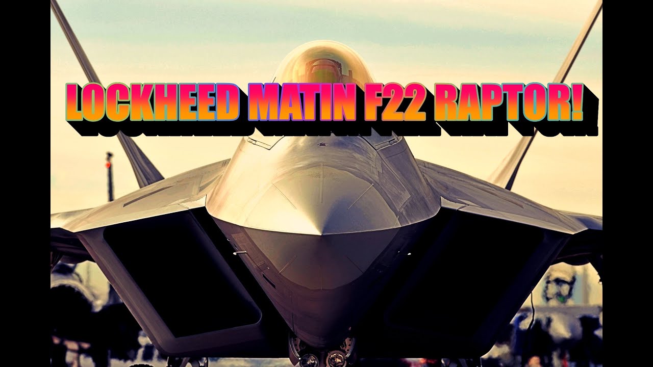 Fighter jets with music ep.2 Lockheed Martin F-22 Raptor! (music in ...