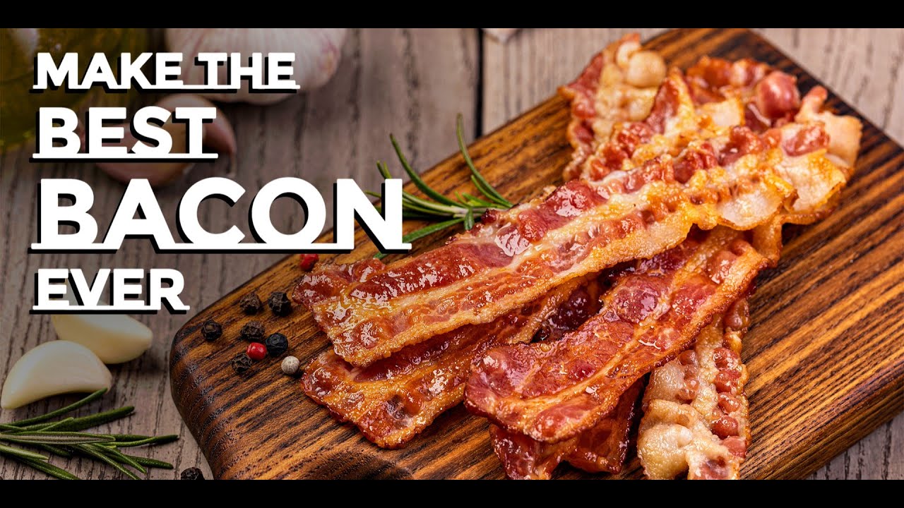Make the Best Bacon Ever!! - YouTube