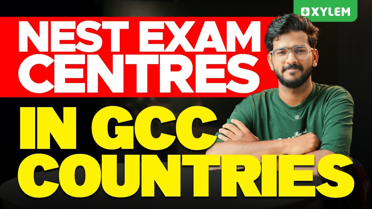 Nest Exam Centres in GCC Countries | Xylem Class 10 CBSE - YouTube