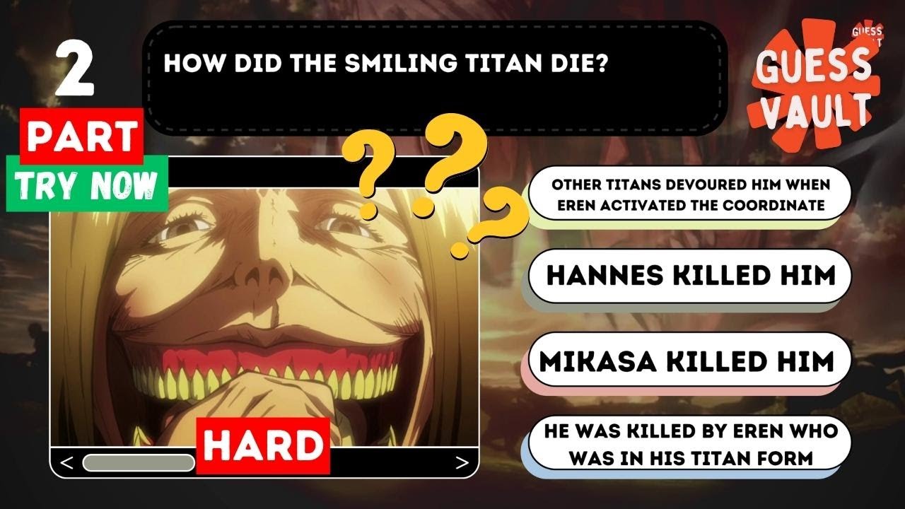 Attack on Titan Quiz Pt 2 - Test Your Knowledge 30 Aot Trivia Questions ...