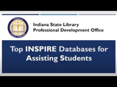 Top INSPIRE Databases for Assisting Students 9-8-2021 - YouTube