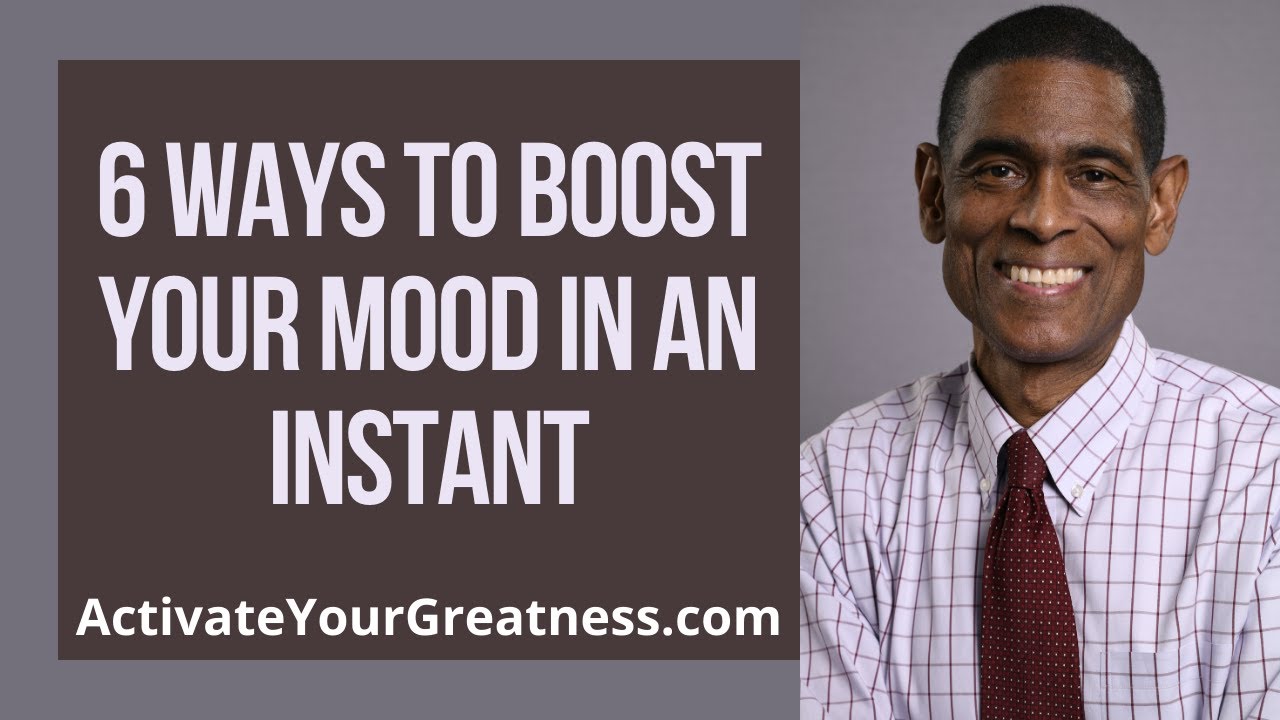 6 Ways To Boost Your Mood In an Instant - YouTube