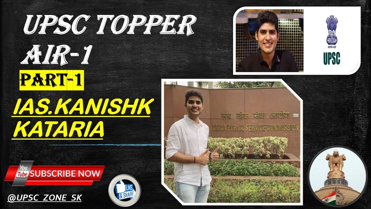 #UPSC Topper🏆AIR-🥇 IAS- Kanishk Kataria full strategy part-1 - YouTube