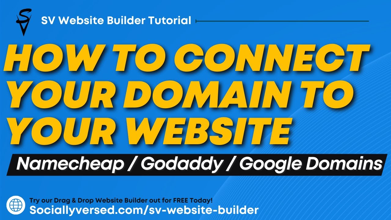 How to CONNECT your DOMAIN TO YOUR WEBSITE... SV Website Builder - YouTube