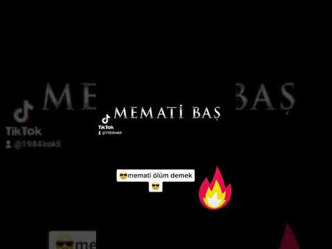 😎memati ölüm demek 👈