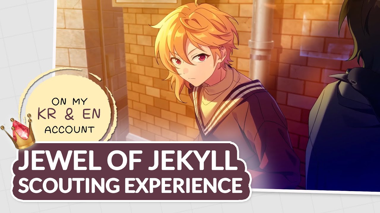 My Nazuna's Jewel of Jekyll Scouting Experience [Ensemble Stars KR & EN ...