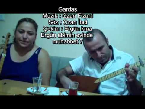 Gardaş Söz:Ozan İnci Müzik:Gökhan Ataman/Ozan Fizani Yorum:G.A /Ozan Fizani