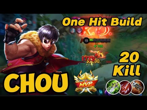 20KILL CHOU ONE HIT BUILD-CHOU MLBB GAMEPLAY-Chou Top 1 BUILD - YouTube