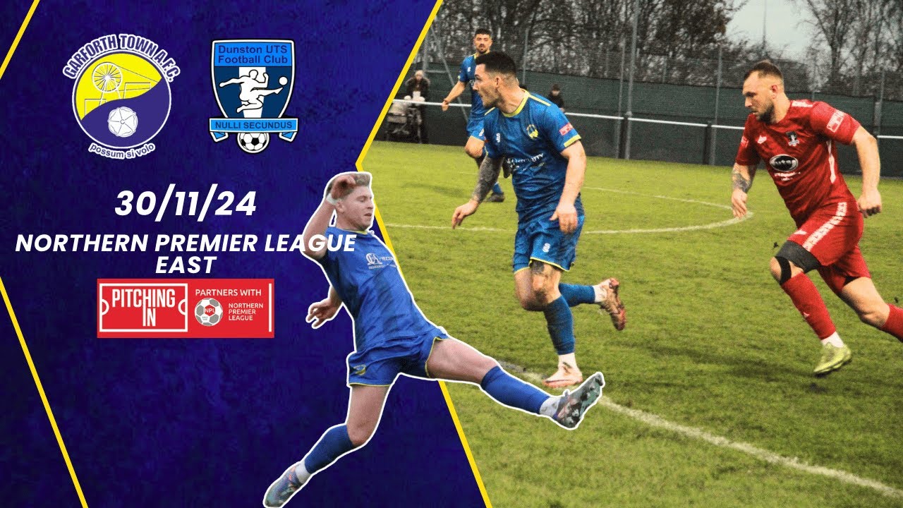 Garforth Town v Dunston FC (30-11-24) - YouTube