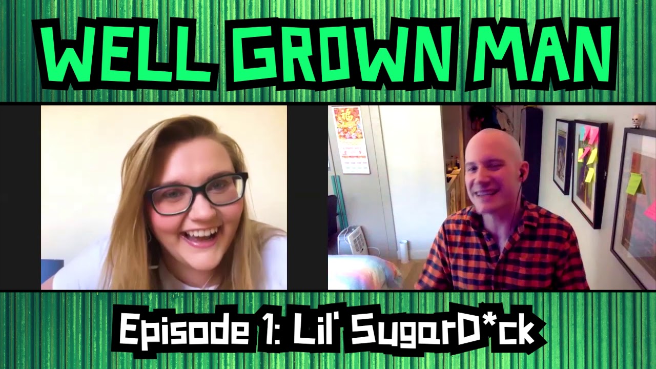 WELL GROWN MAN - YouTube