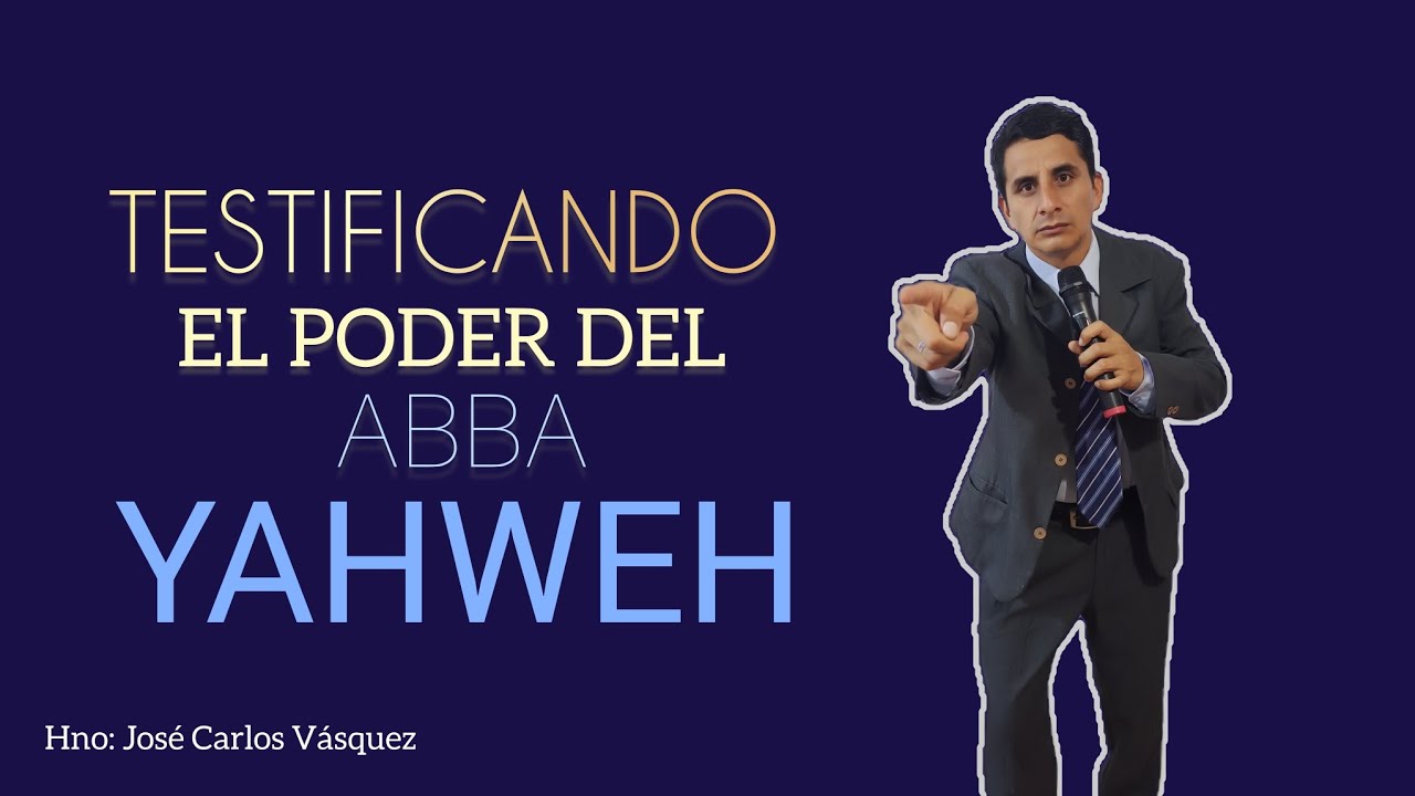 TESTIFICANDO EL PODER DEL ABBA YAHWEH #poderdedios #contenidocristiano ...