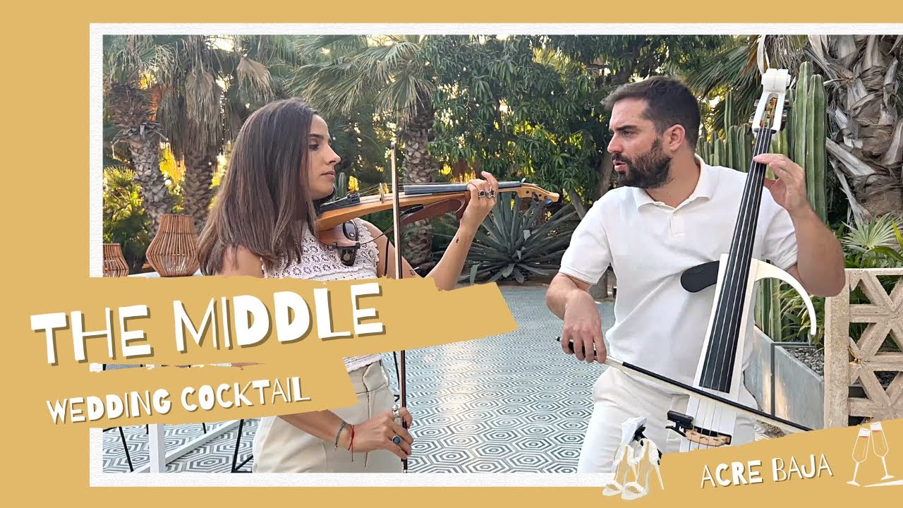 Acre Los Cabos - Live Wedding Music | The Middle by CaboStrings # ...