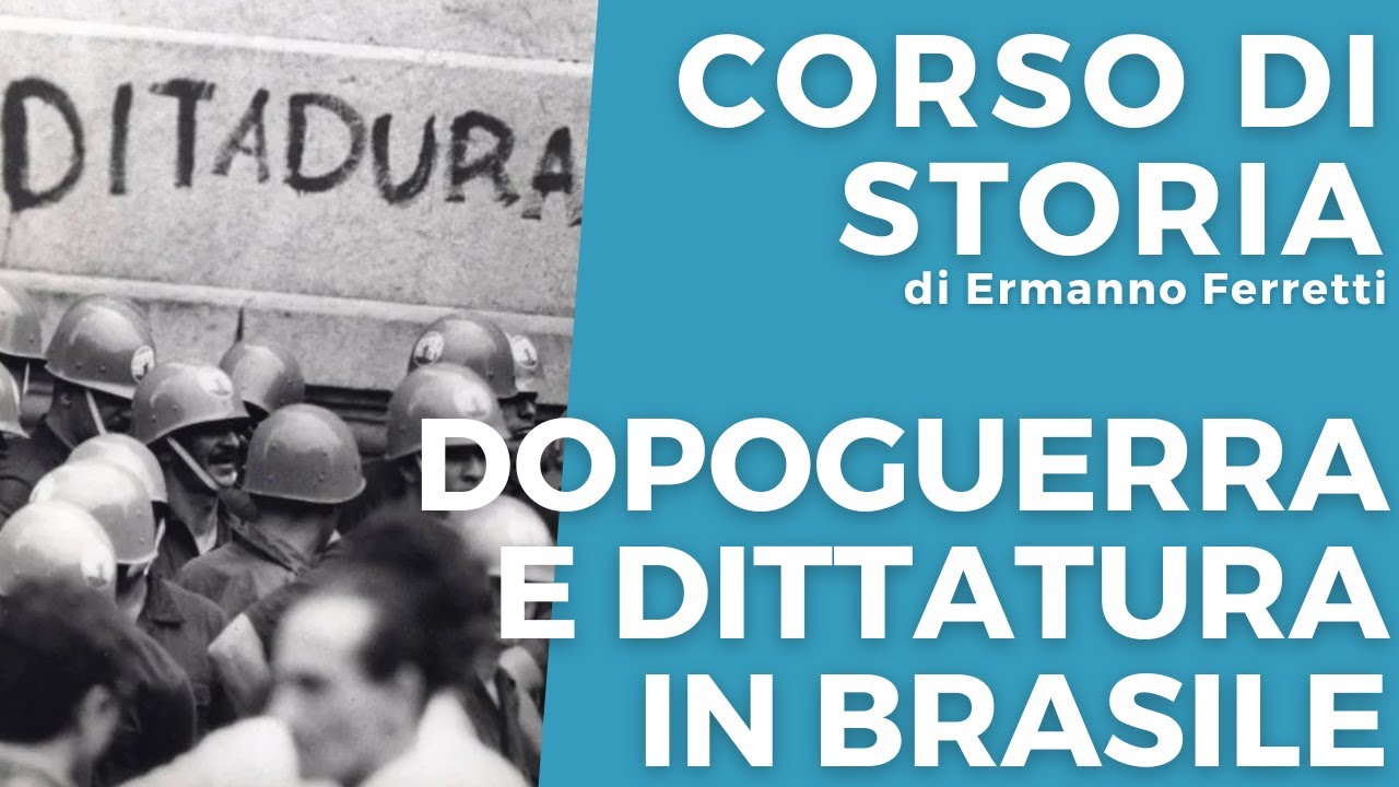 Dopoguerra e dittatura in Brasile - YouTube