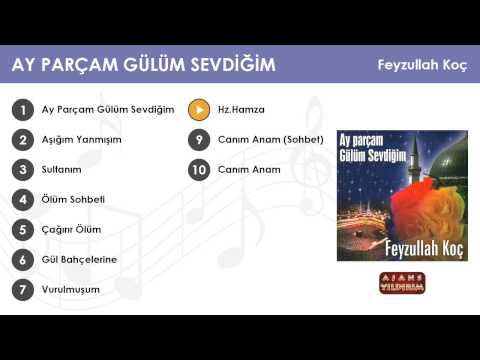 Hz.Hamza - Feyzullah Koç