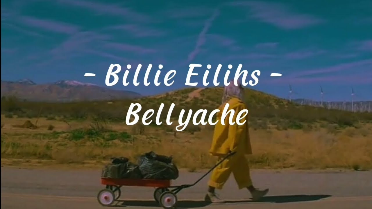 Billie Eilish- Bellyache ( Lyrics ) - YouTube