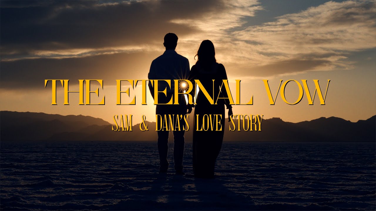 The Eternal Vow: Sam & Dana's Love Story || A Wedding Short Film ...