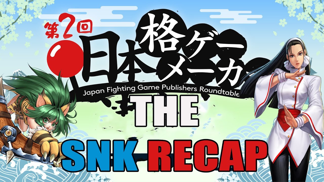 Japan Fighting Game Publishers Roundtable 2 - The SNK Recap! - YouTube