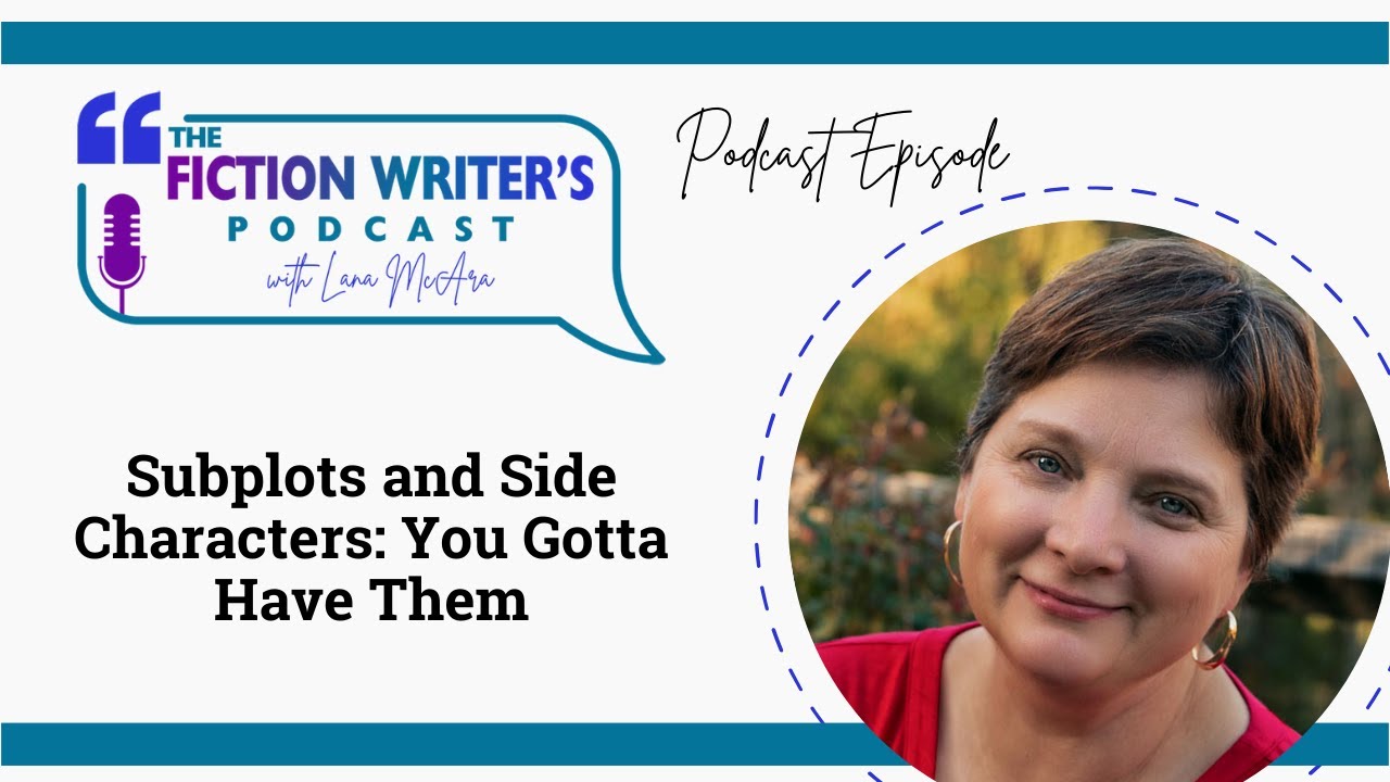 Subplots and Side Characters: You Gotta Have Them - YouTube