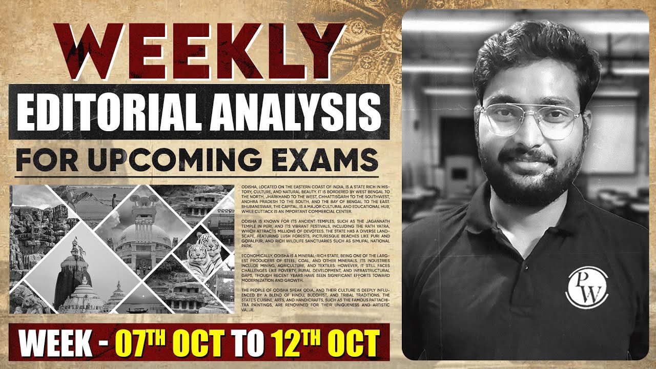 Weekly News Editorials Discussion | 7th Oct,2024 - 12th Oct,2024 | OPSC ...