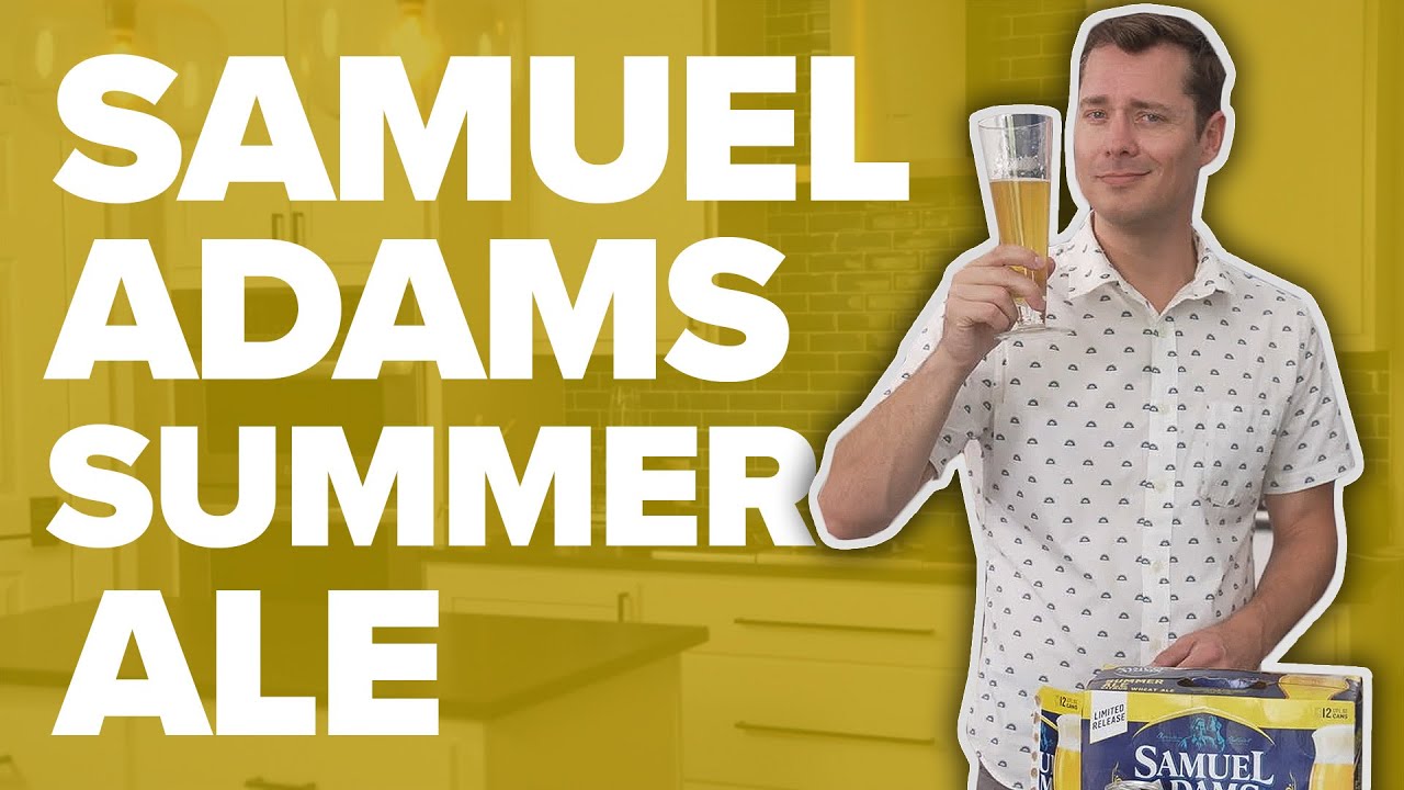 Samuel Adams Summer Ale: Crisp, Refreshing AND SPONSORED! - YouTube