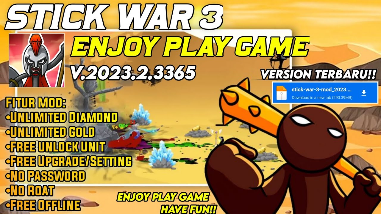 Akhirnya Comeback!!! - Stick War 3 Mod Version Terbaru 2023 No Password ...