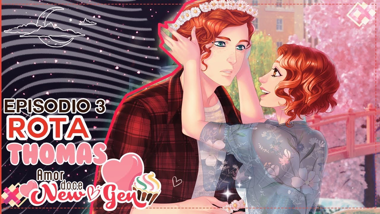 Amor Doce New Gen Episodio 3 Rota Thomas - YouTube