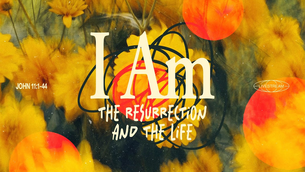 Josh Jee - I Am The Resurrection And The Life (John 11:1-44) | St ...