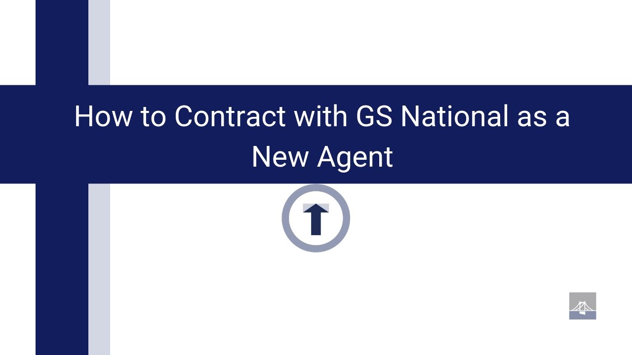 How to Contract with GS National as a New Agent - YouTube